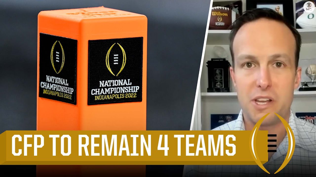 CFP Will Not Expand Through 2025, Will Remain 4 Teams I CBS Sports HQ ...