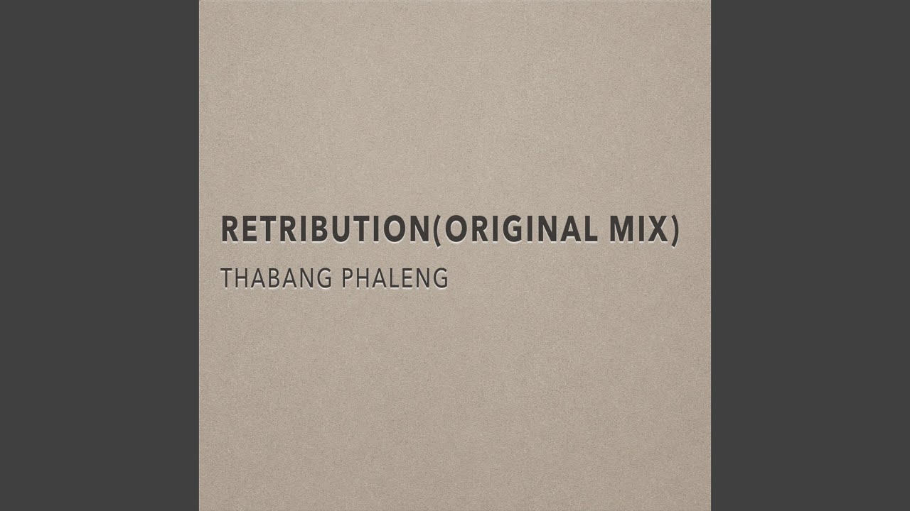 Retribution (Original Mix) - YouTube Music