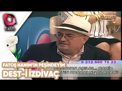 2 Aydır Fatoş Hanımın Peşindeyim |  Dest-i İzdivaç