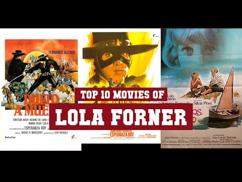Lola Forner Top 10 Movies | Best 10 Movie of Lola Forner