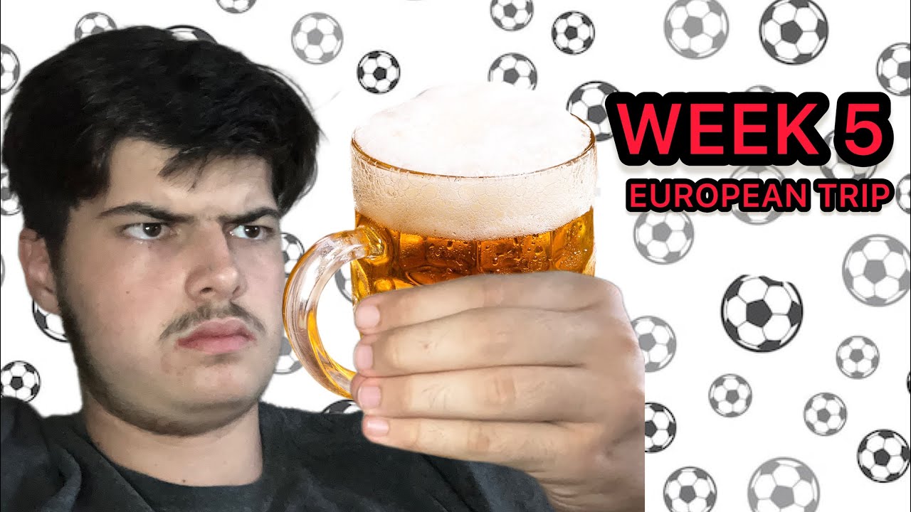 I tried beer? EUROPEAN TRIP: WEEK 5 - YouTube