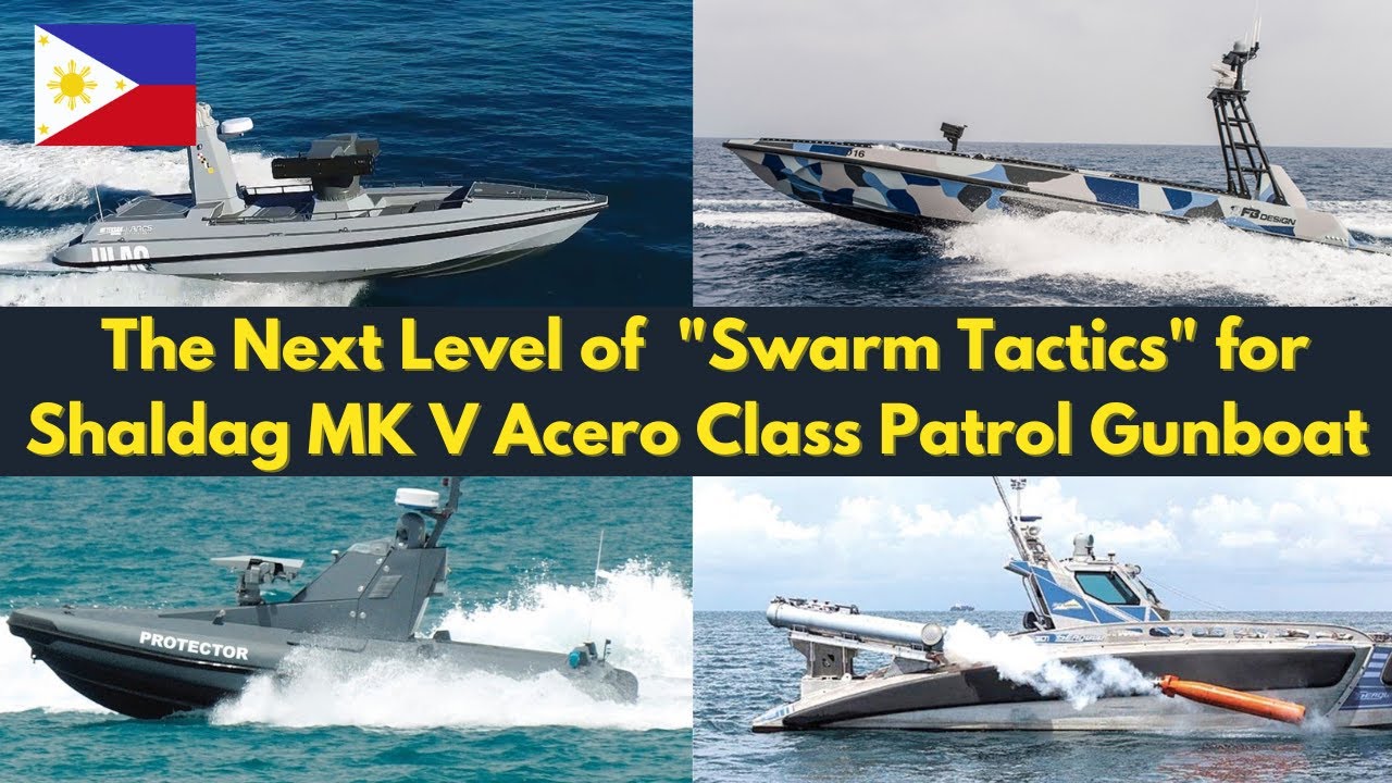 The Next Level of "Swarm Tactics" for Shaldag MK V Acero Class Patrol ...