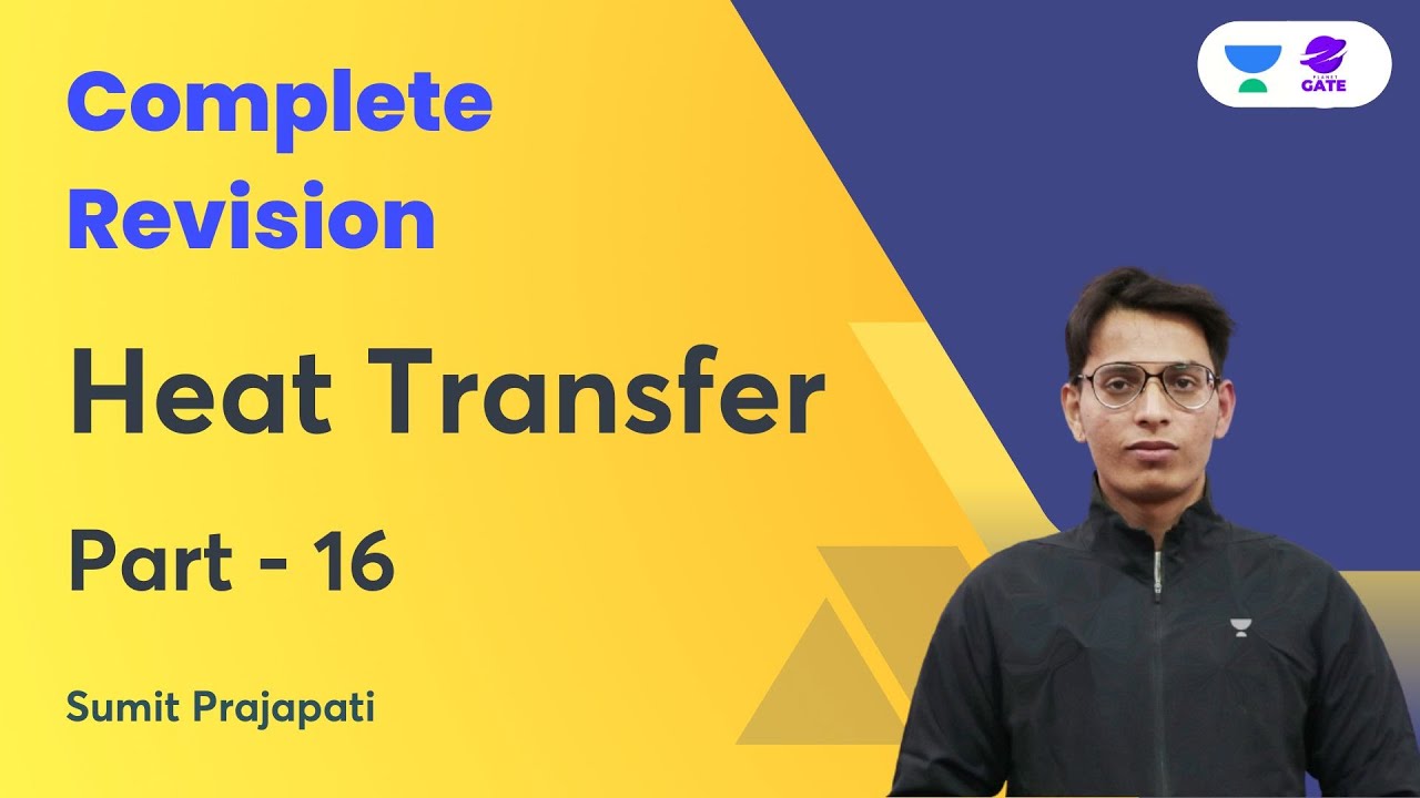 Heat Transfer Complete Revision | Part- 16 | Shortcut Trick | Sumit ...