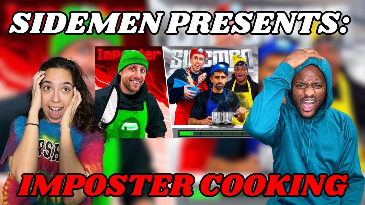 SIDEMEN AMONG US COOKING REACTION - YouTube