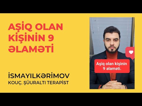 Aşiq olan kişinin 9 əlaməti |İsmayıl Kərimov #eşq #münasibət