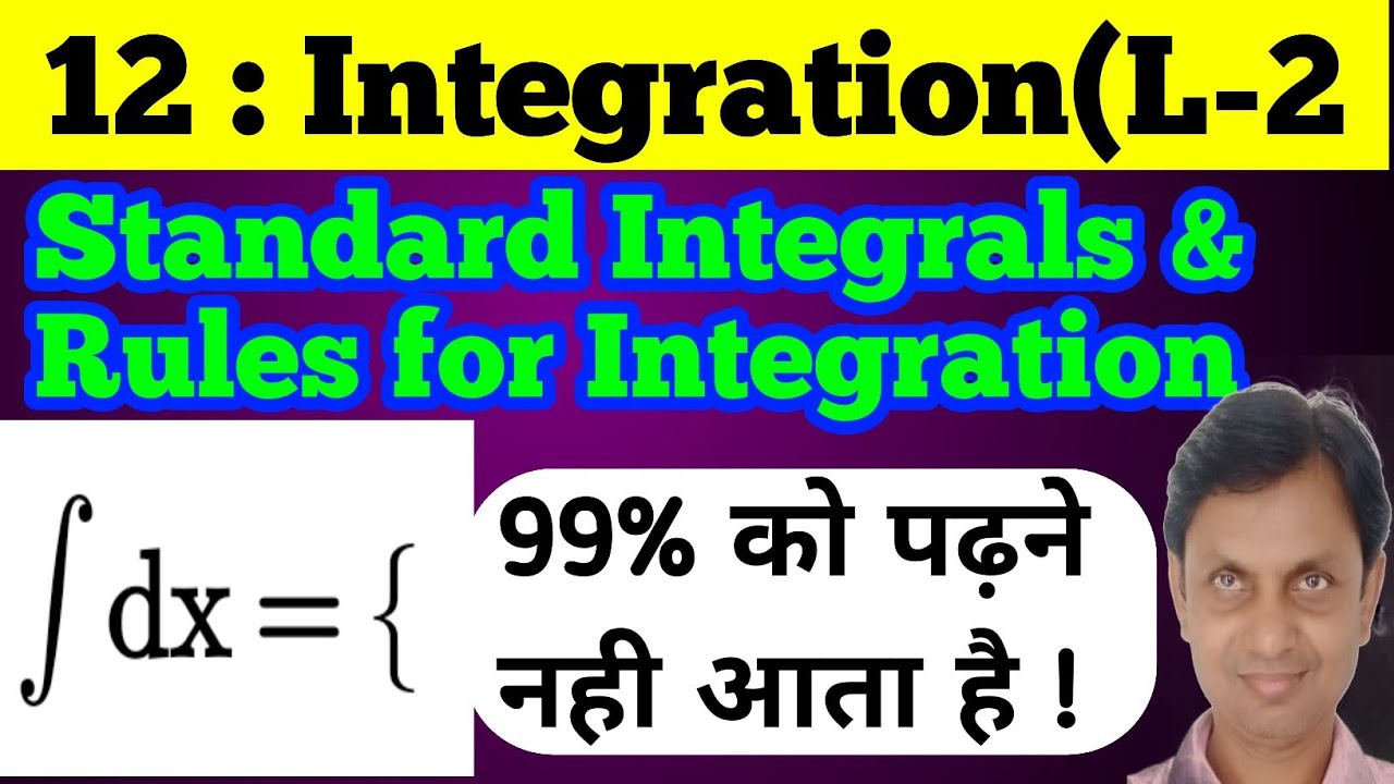 Formulae of standard Integrals and rule for Integration. - YouTube