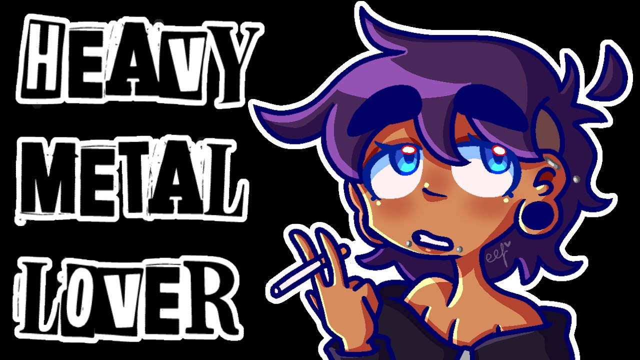 Heavy Metal Lover [oc animation meme] - YouTube