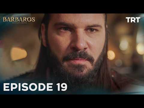 Barbaros: Sultan's Order - Episode 19