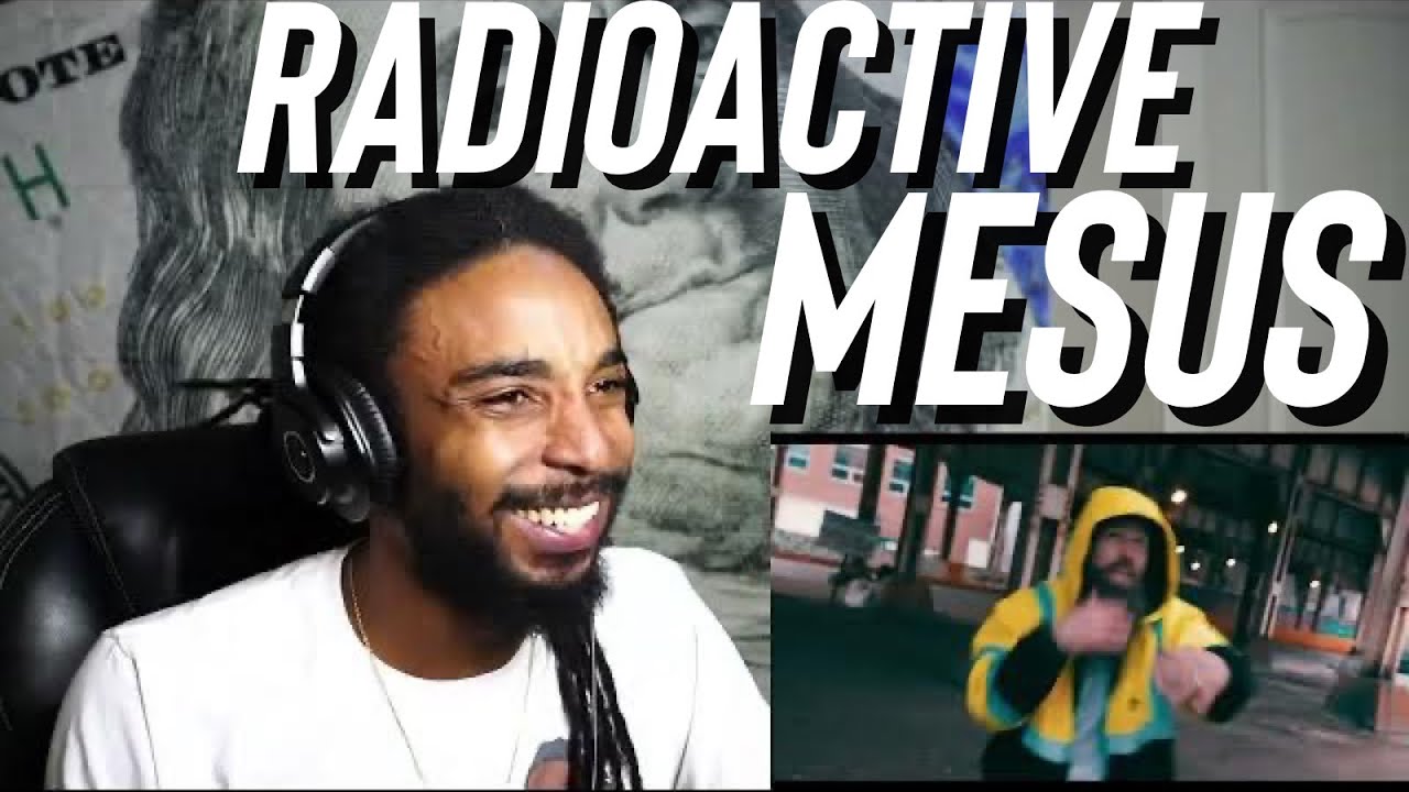 MESUS - RADIOACTIVE (REACTION) - YouTube