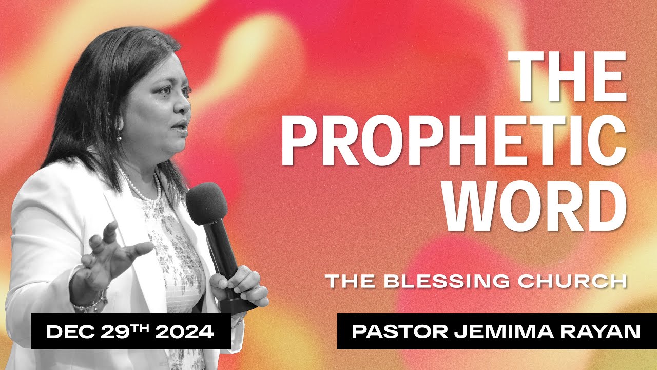 The Prophetic Word by Pastor Jemima Rayan | 12-29-2024 - YouTube