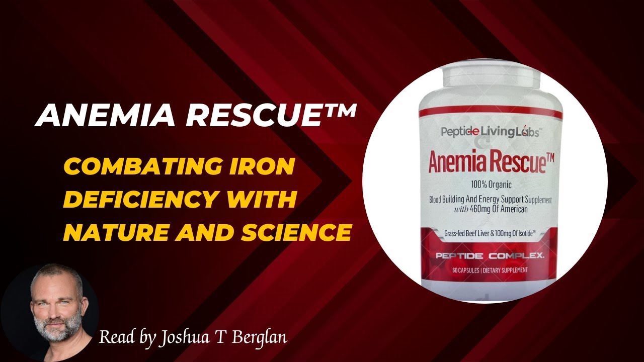 Anemia Rescue™: Combating Iron Deficiency with Nature & Science | Read ...