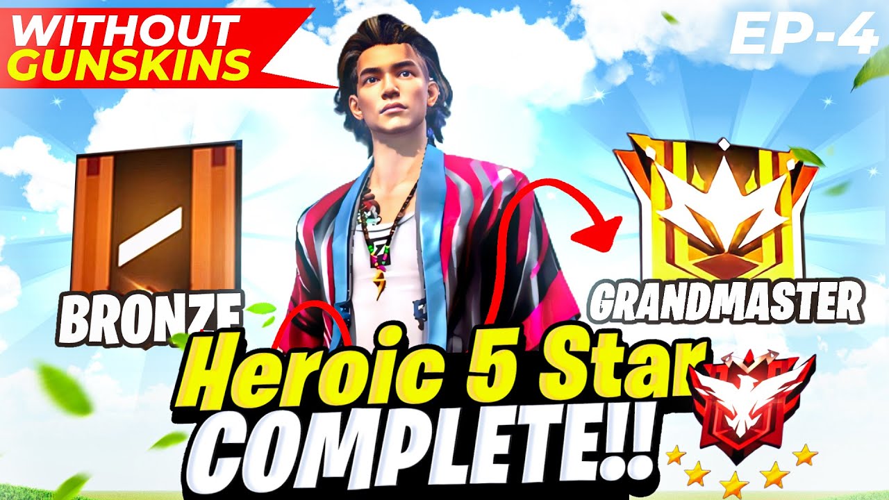 FINALLY HEROIC 5 STAR COMPLETED ⭐|| BRONZE TO GRANDMASTER 🛸 || NO GUN ...