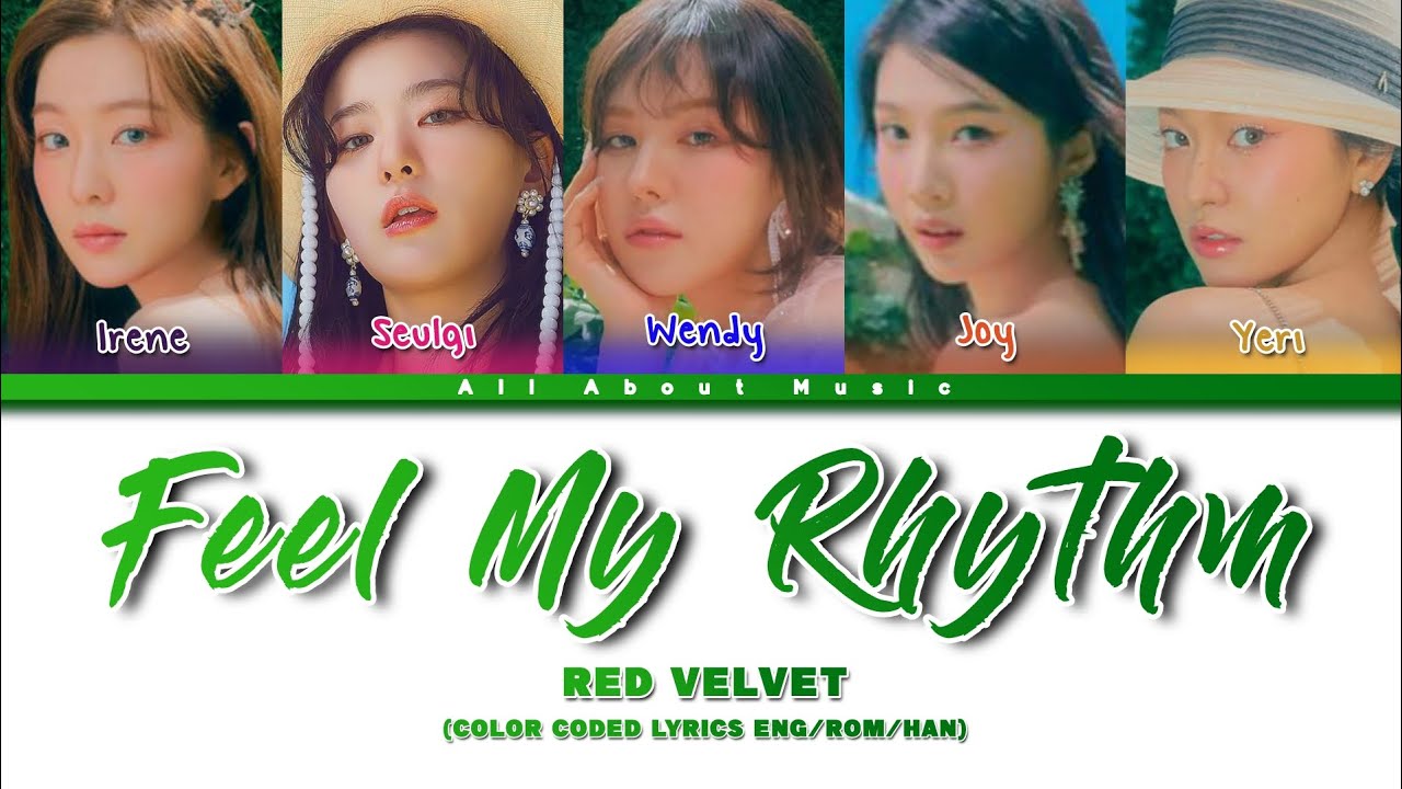 Red Velvet -'Feel My Rhythm' (Color Coded Lyrics) - YouTube