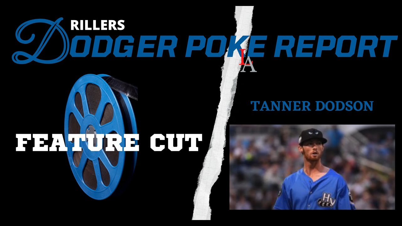 Dodgers Prospect, Tanner Dodson, Main Feature Cut - YouTube