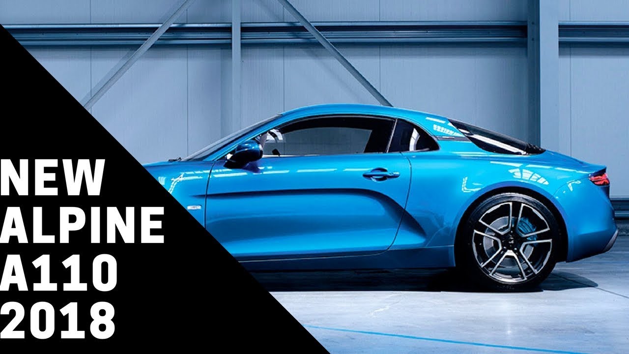BEST SEDAN 2018 UPCOMING ALPINE A110 - REVIEW New Car 2018 INTERIOR ...