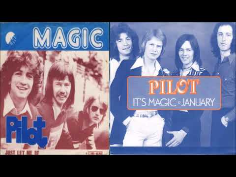 Pilot - Magic - YouTube