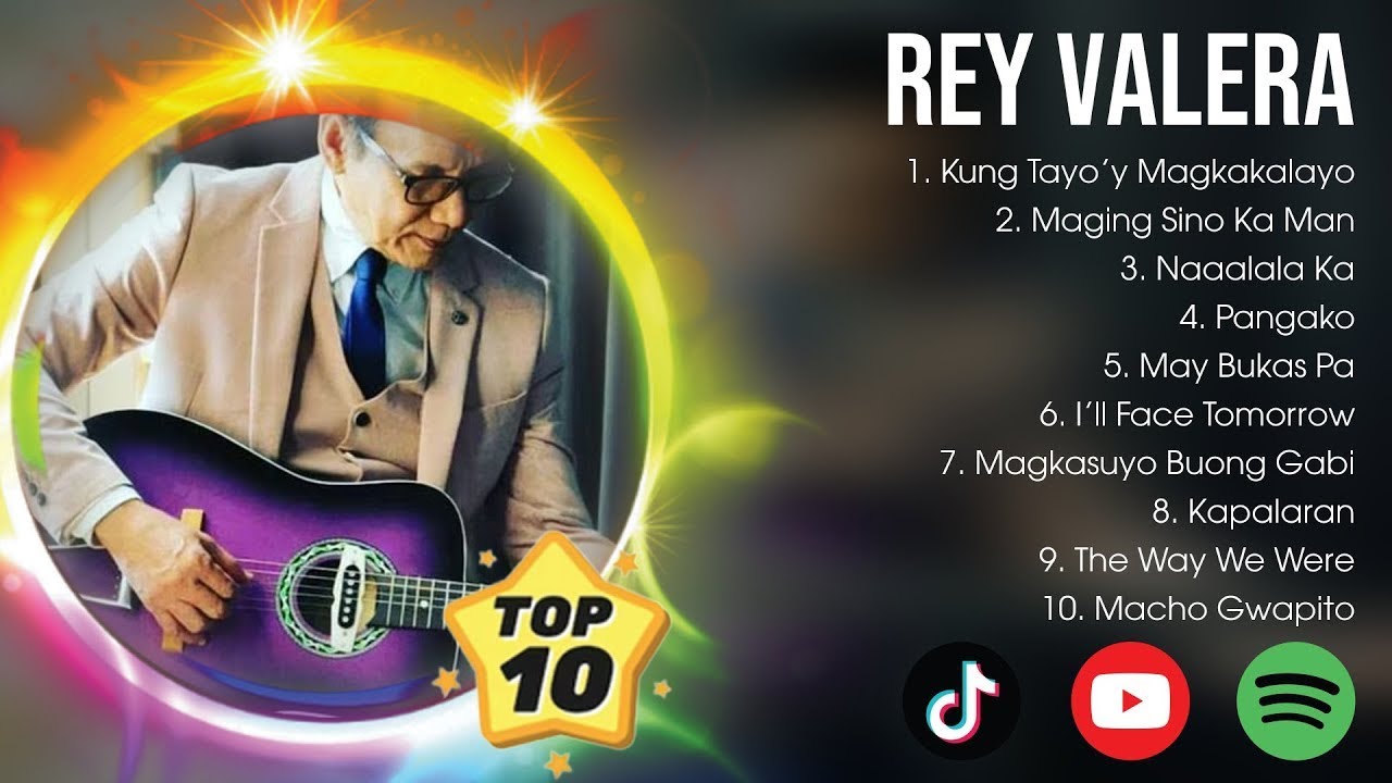 Top 10 Rey Valera Hits ~ Greatest Hits Full Album - YouTube