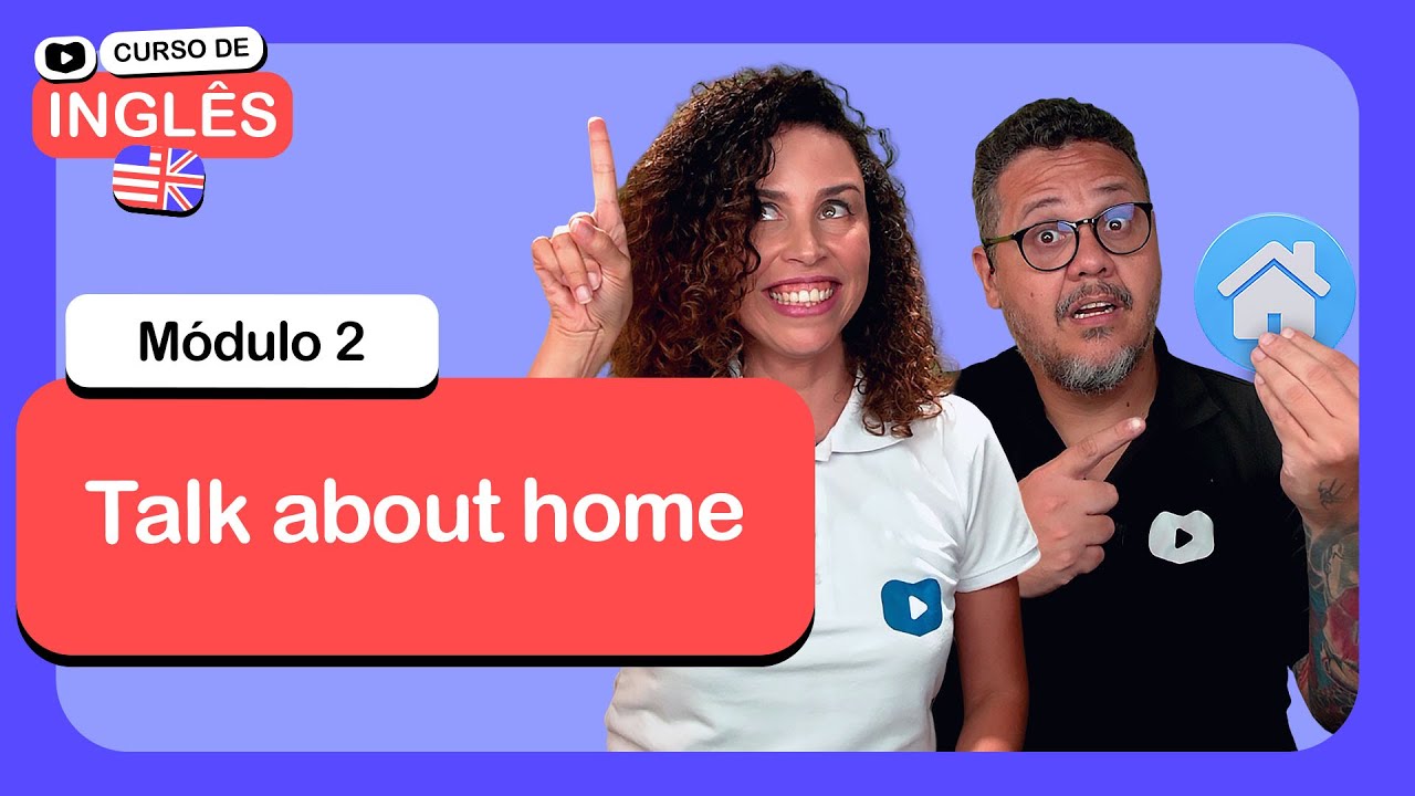 Talk about home @CursoemVideo de Inglês: Módulo 2 - YouTube