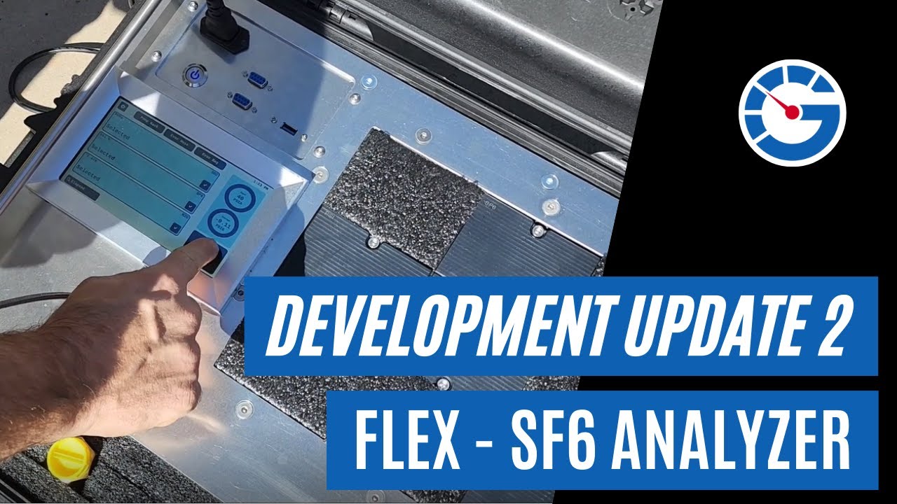 Development Update - "FLEX" SF6 Analyzer - YouTube