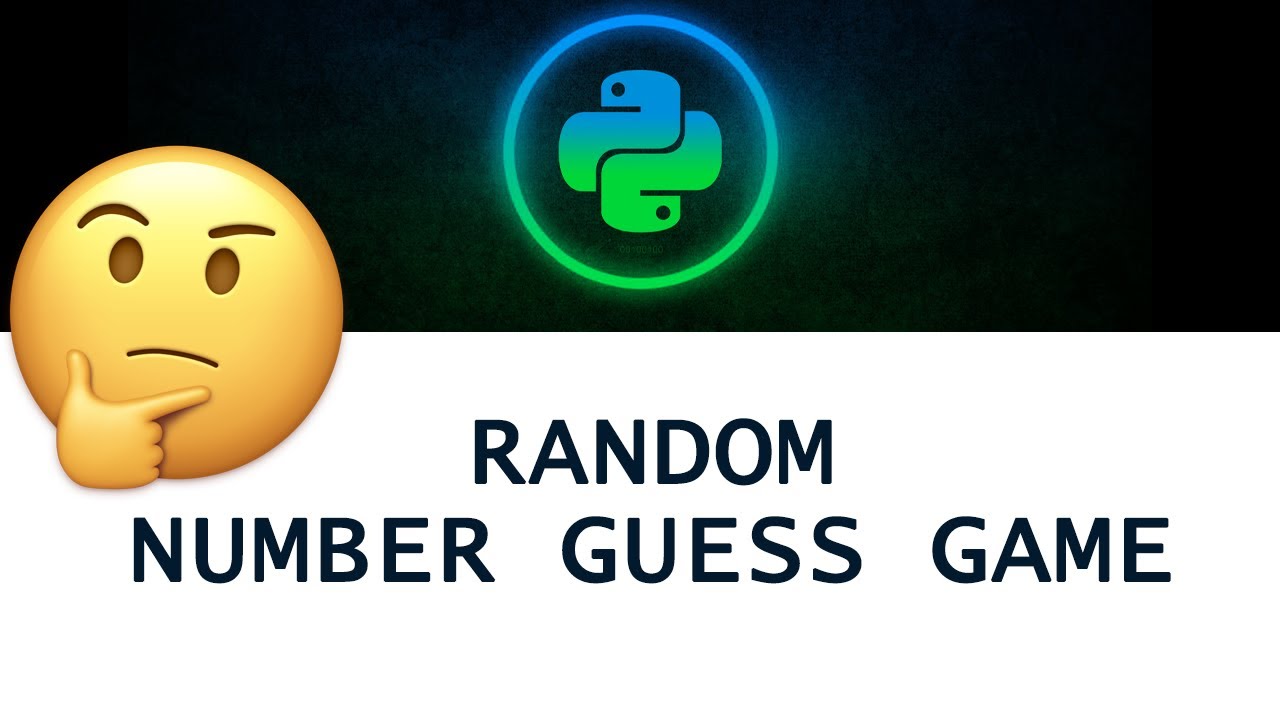 Random Number Guess Game By Python Python Program Youtube 9750