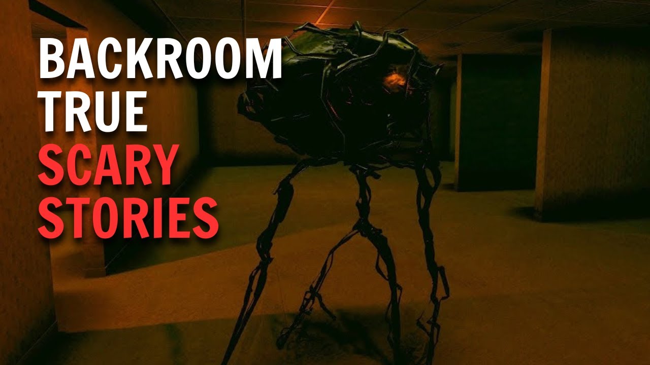 CREEPY BACKROOMS HORROR STORIES - YouTube