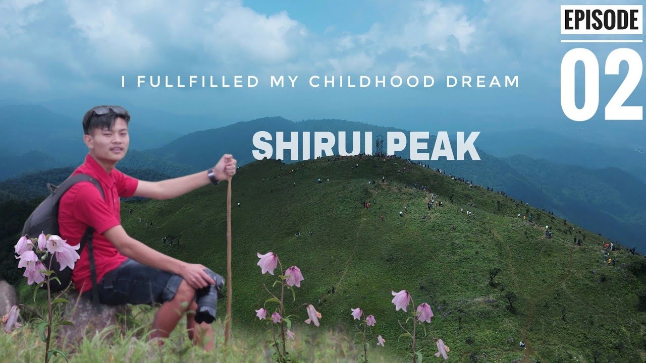 Shirui Festival 2022 Episode 02 ||Trek To Shirui Peak || YC Jamz Vlogs ...