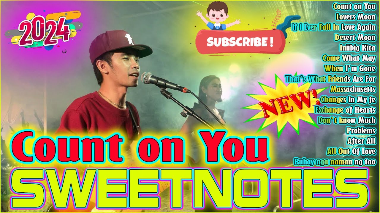 SWEETNOTES - Count On You, Love Moon💦 Sweetnotes Nonstop Collection End ...