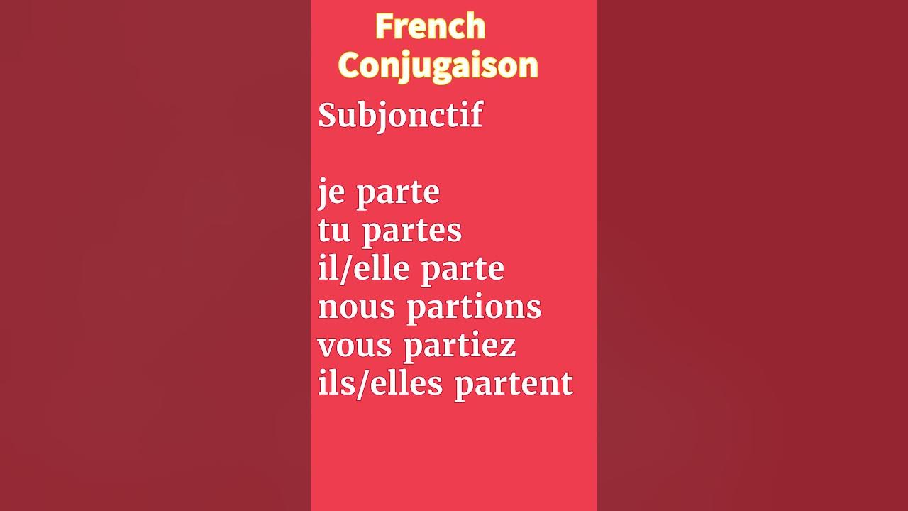 Partir - Subjonctif. Let us learn French conjugation. #education # ...