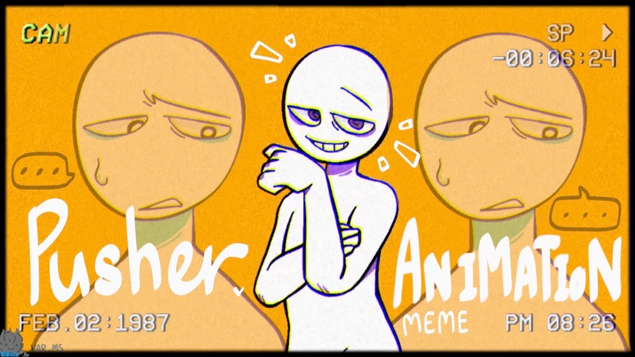 Pusher || OC Animation Meme - YouTube