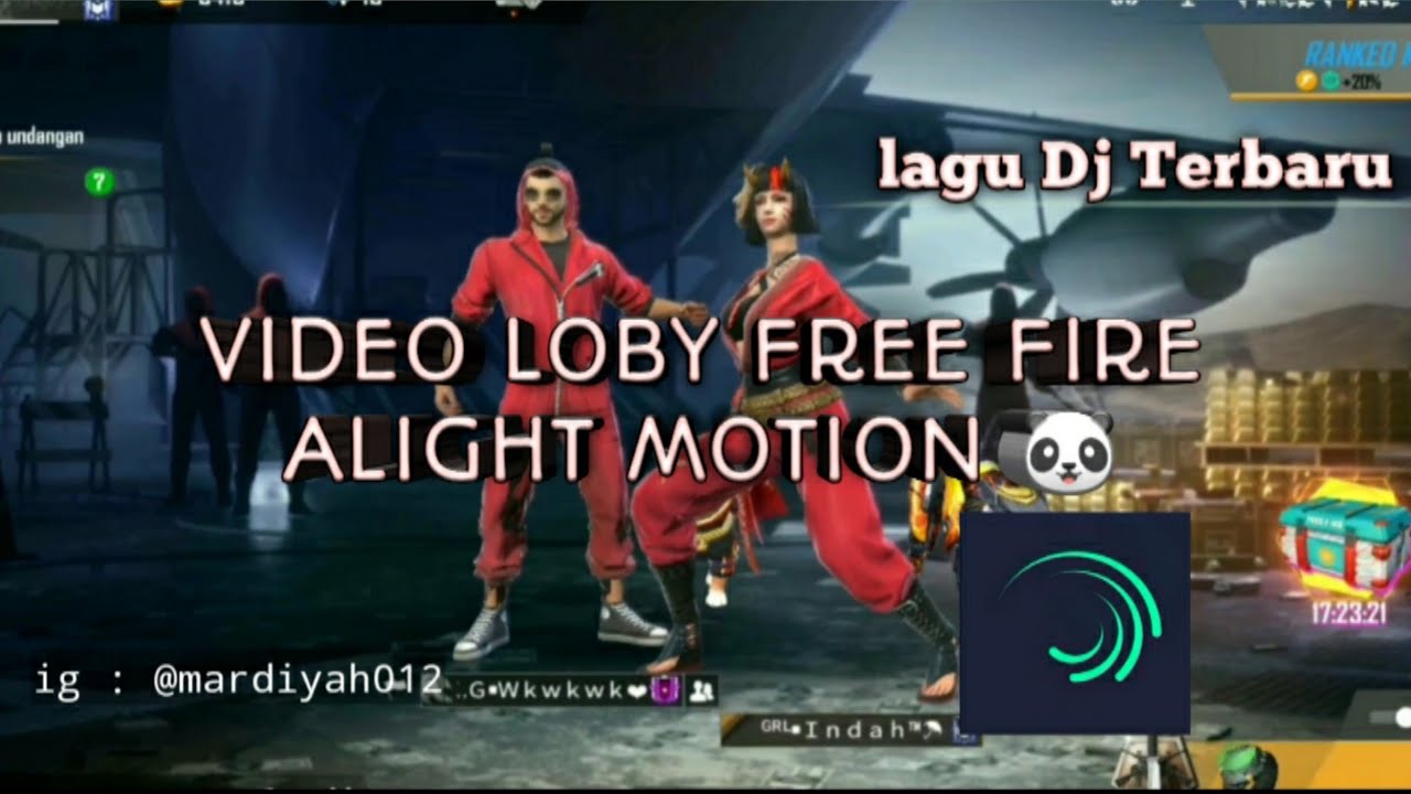 VIDEO LOBY FREE FIRE•ALIGHT MOTION•MUSIK DJ - YouTube