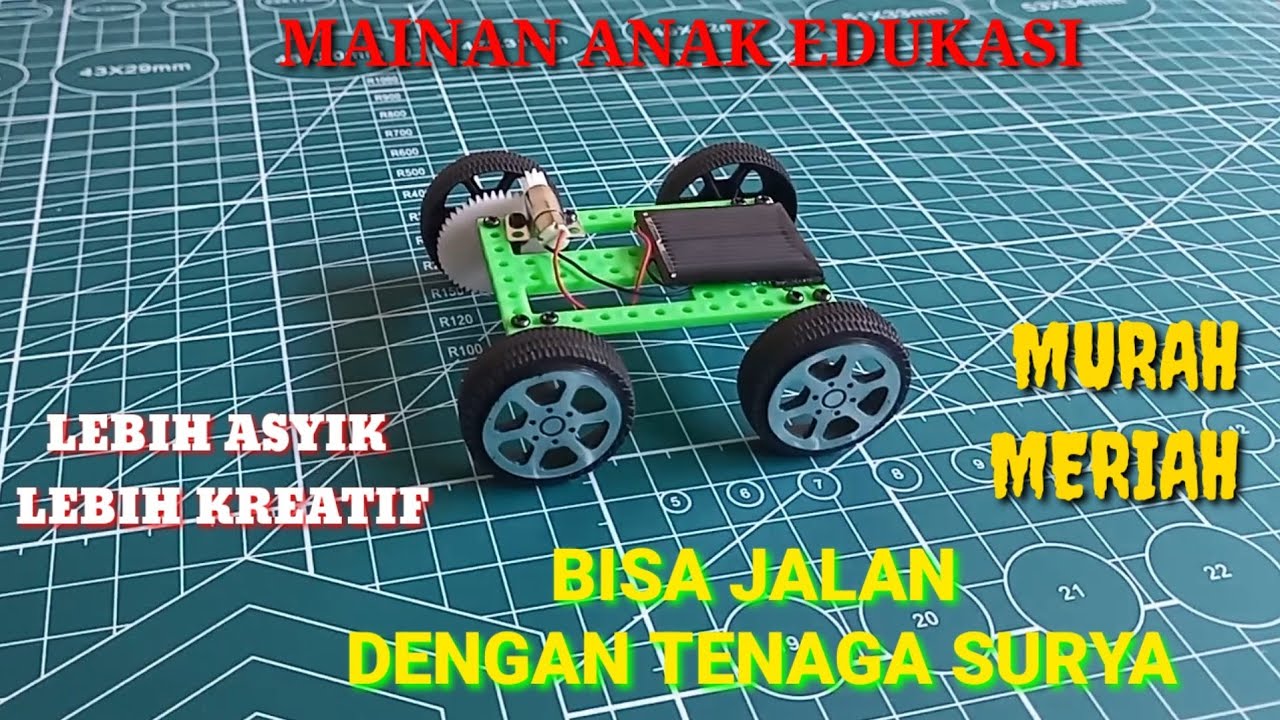 TUTORIAL MERAKIT MOBIL TENAGA SURYA - YouTube