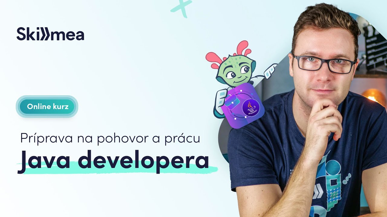Online kurz Príprava na pohovor a prácu Java developera - trailer | Skillmea - YouTube
