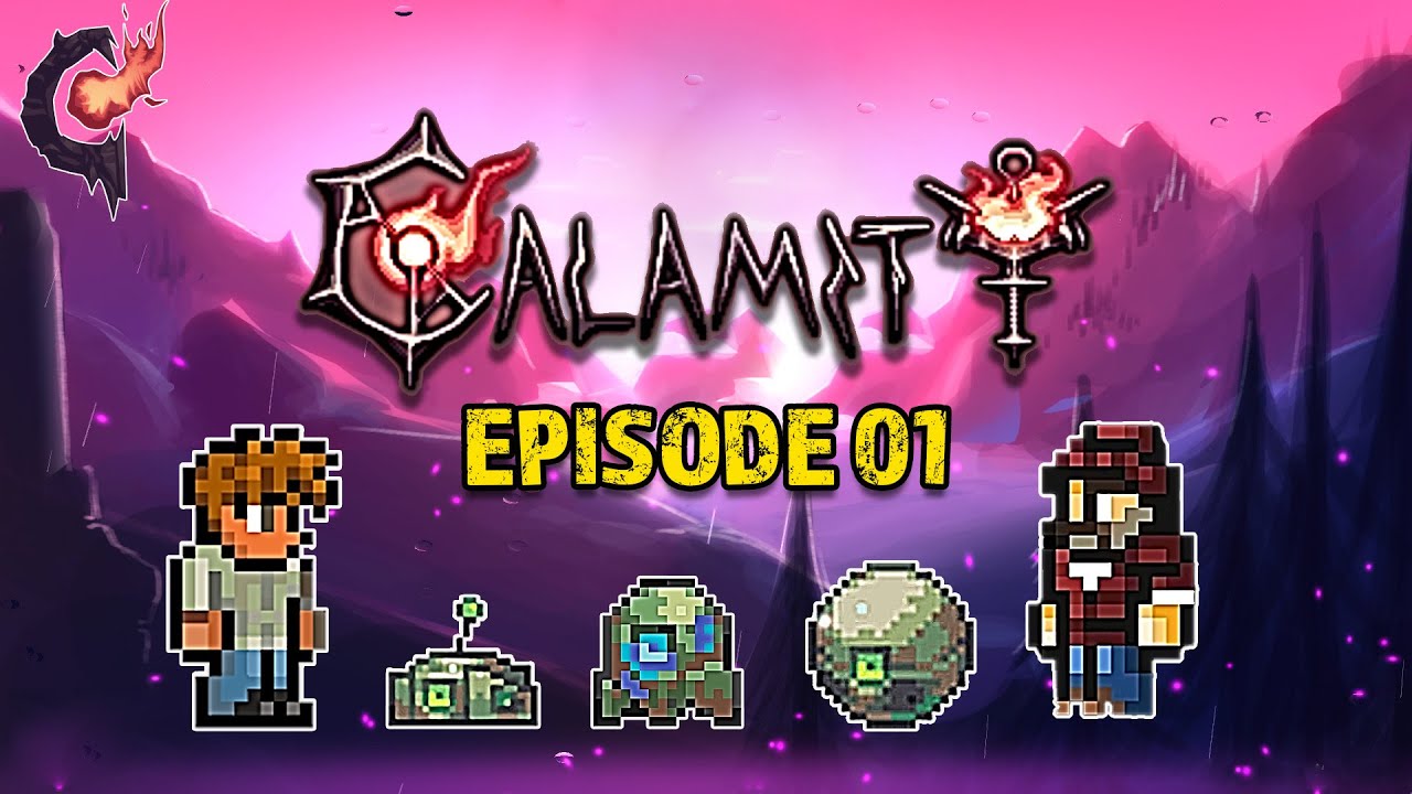 Calamity Let's Play | A BRAND NEW Calamity update is HERE! (Episode 1) - YouTube