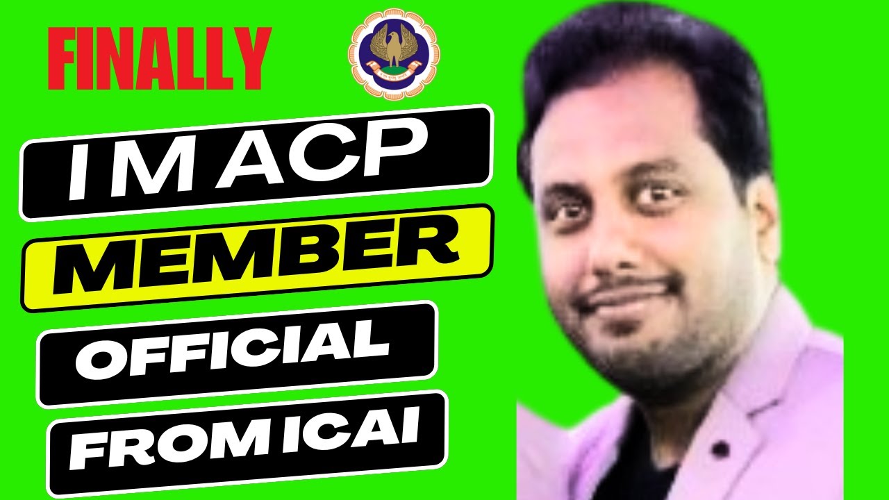 |Finally Official From ICAI I Become ACP Member Of Institute| Thank You ...