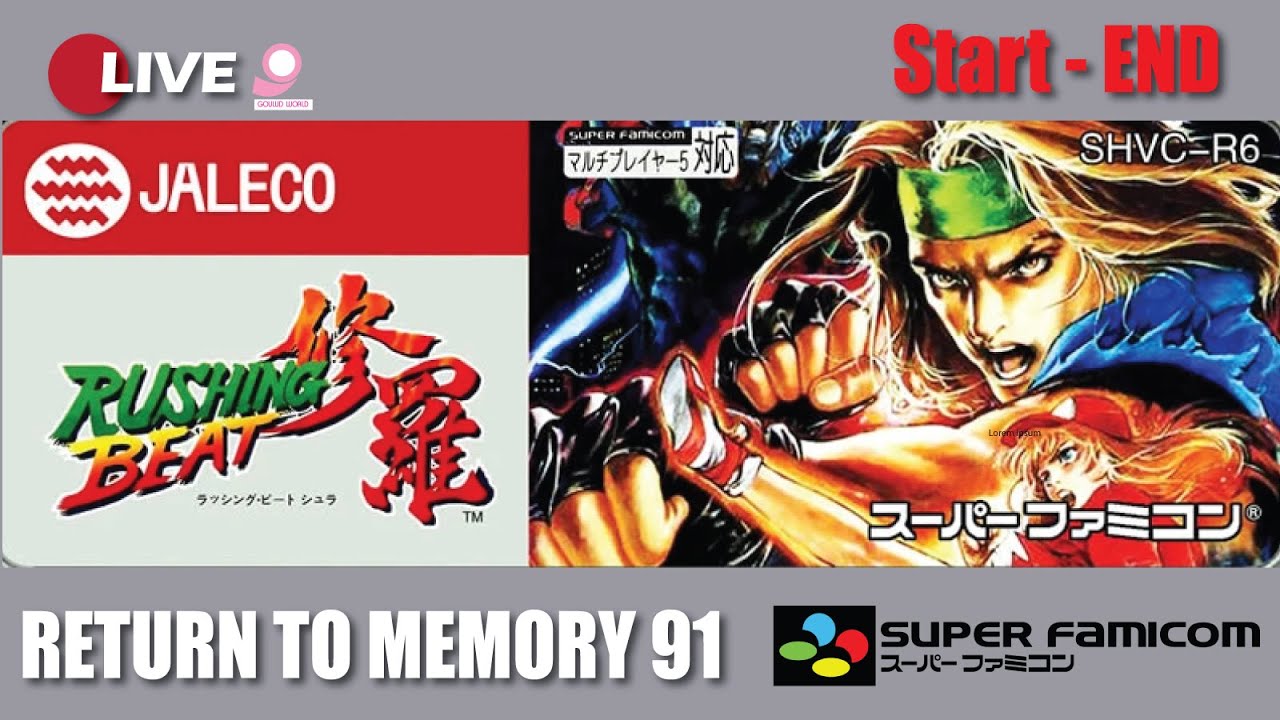 Return to Memory 2 Super Famicom #91 Rushing Beat Shura ความยากกำลังดี ...