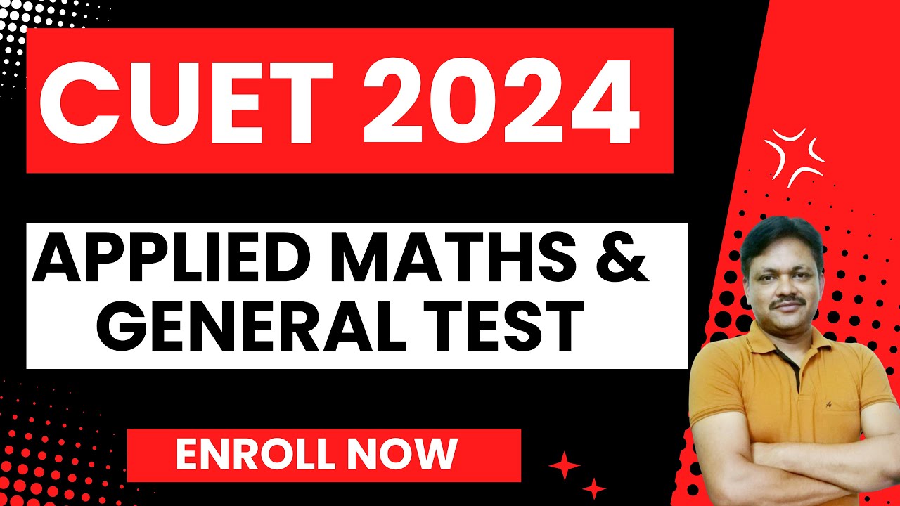 CUET Batch Applied Maths & General Test | Gaur Classes cuet batch ...