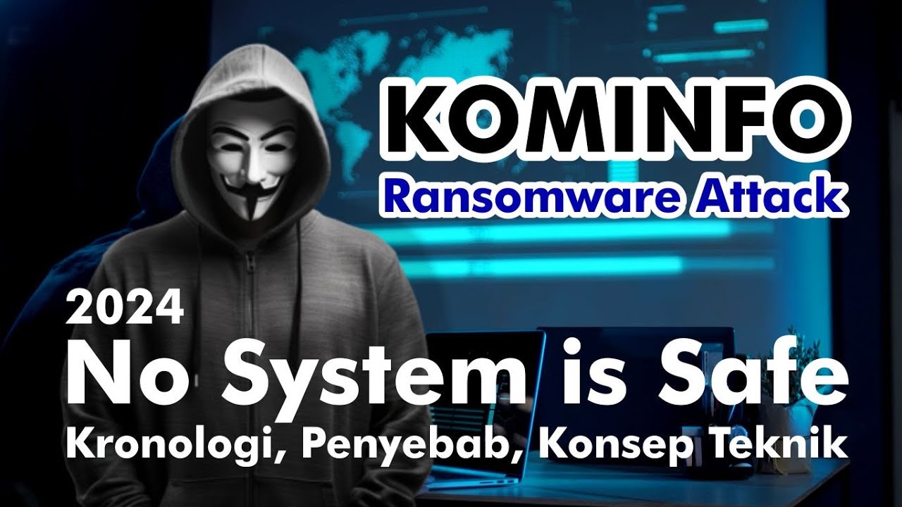 Hacker Bobol Pusat Data Nasional Sementara - Ransomware Infeksi Server ...