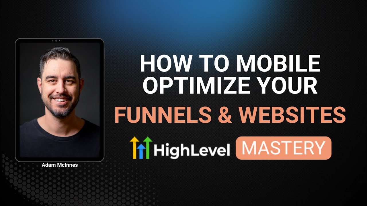 How to Mobile Optimize Funnels and Websites In Highlevel - YouTube