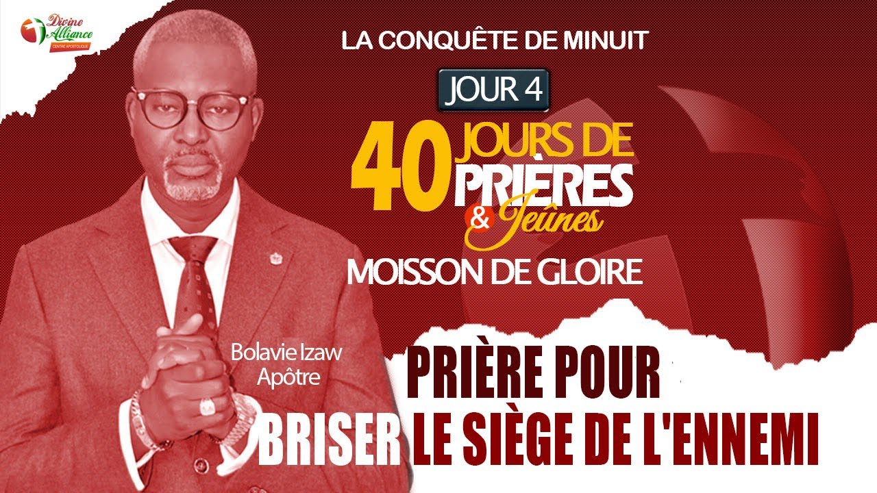 40 JOURS DE JEUNE ET PRIÈRE J4 MATIN MOISSON DE GLOIRE 26 AVRIL 2023 ...