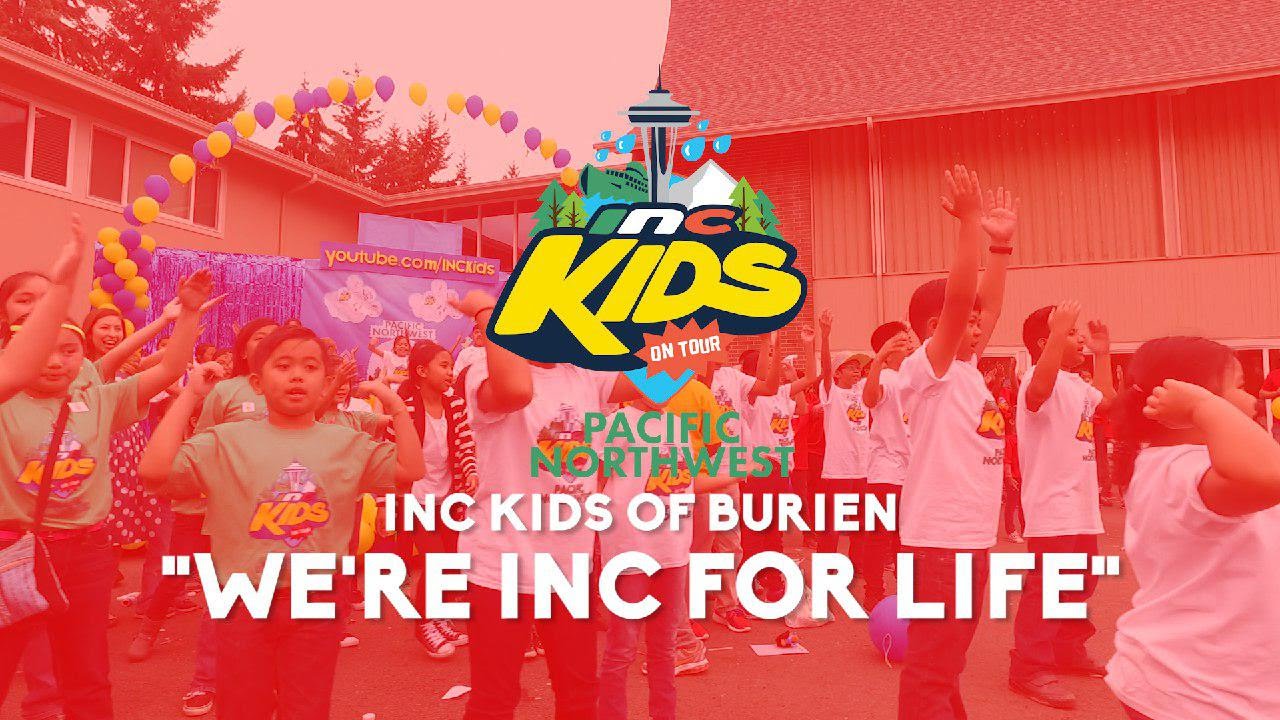 "We're INC For Life" - INC Kids On Tour: Pacific Northwest - YouTube