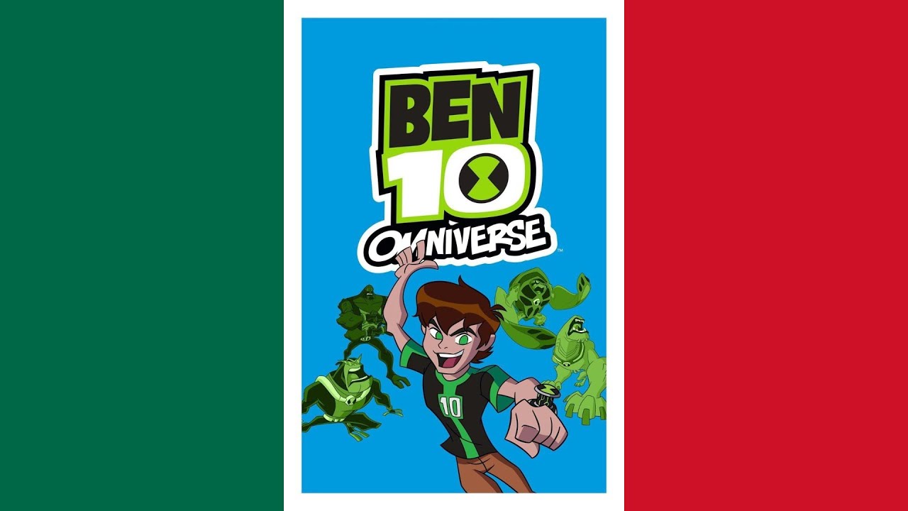 Ben 10: Omniverse Theme Song (V1) (Español Mexicano/Mexican Spanish)