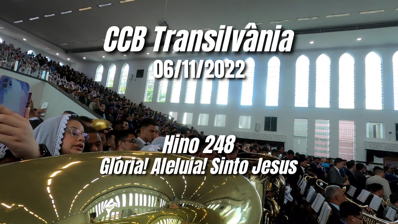 REUNIÃO DA MOCIDADE CCB TRANSILVÂNIA 06/11/2022 HINO CCB 248 GLÓRIA ...