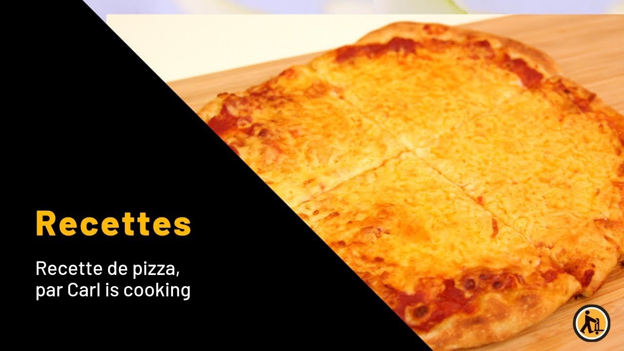 Recette de pizza maison, par Carl is cooking - YouTube