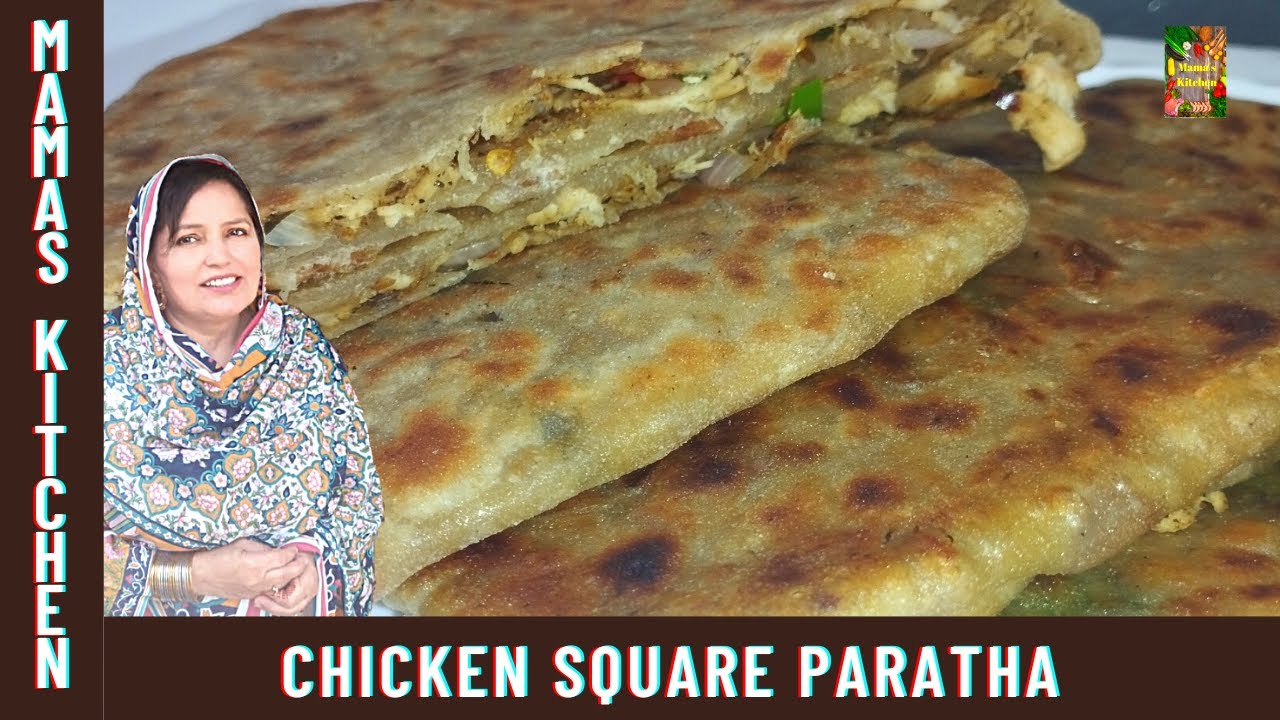 Chicken Square Paratha Recipe | Square Paratha | Healthy Breakfast ...