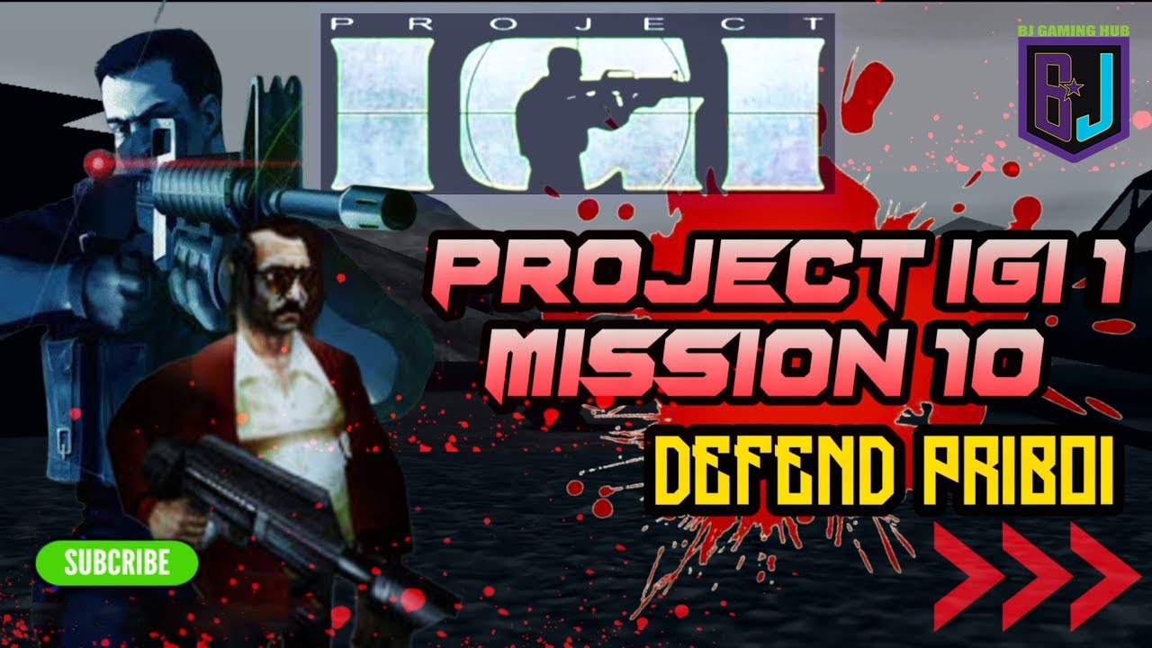 Project IGI Mission 10: Defend Priboi | BJ Gaming Hub | #gaming #games ...