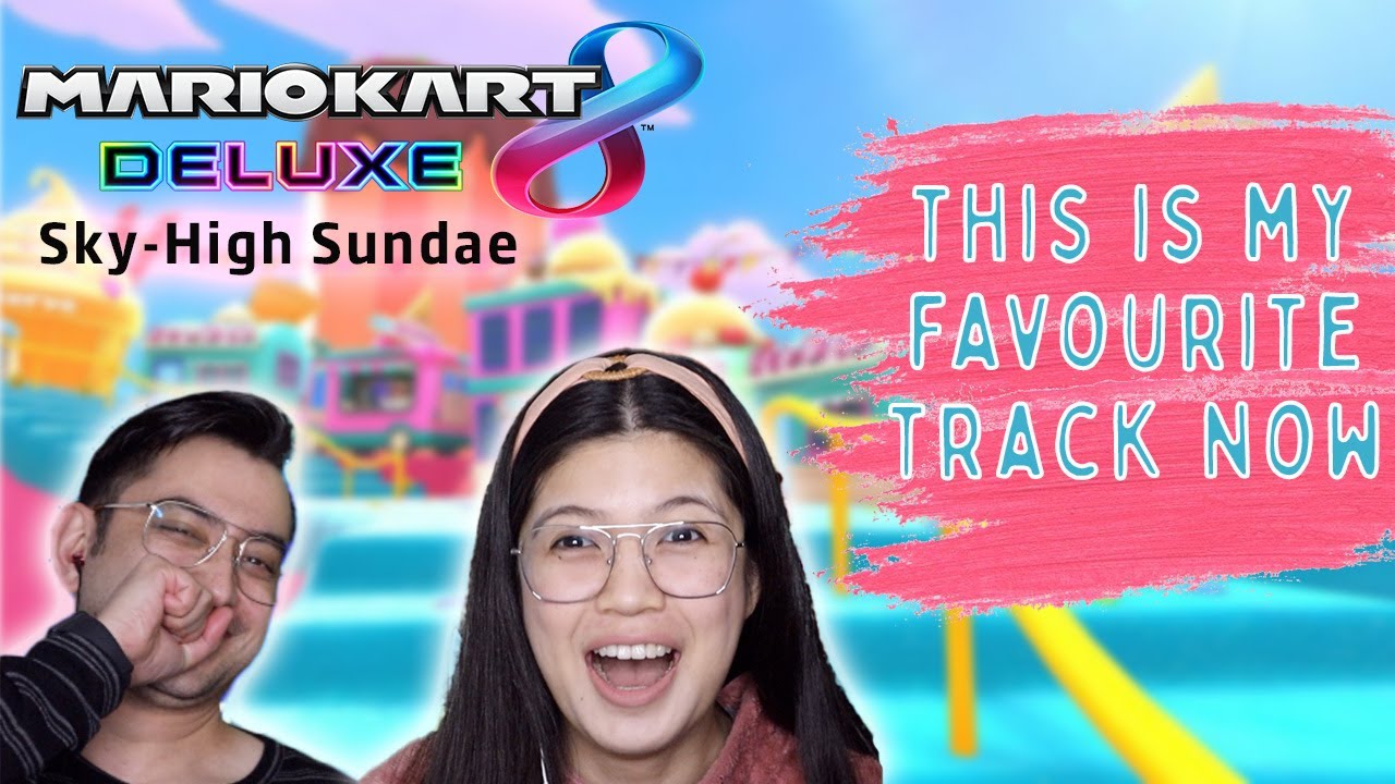 Sky-High Sundae | Mario Kart 8 Deluxe - YouTube