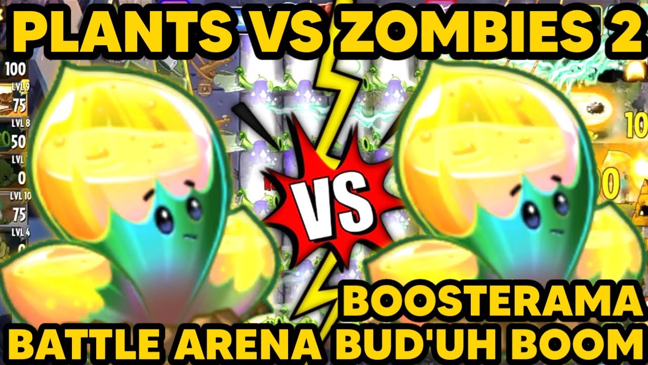 Plants Vs Zombies 2 Battle Arena Bud uh Boom Boosterama Tournament ...