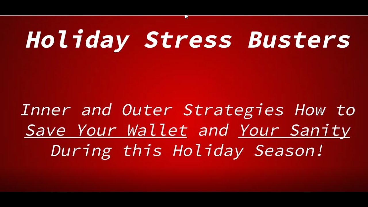 Holiday Stress Busters video 1 of 5 - YouTube