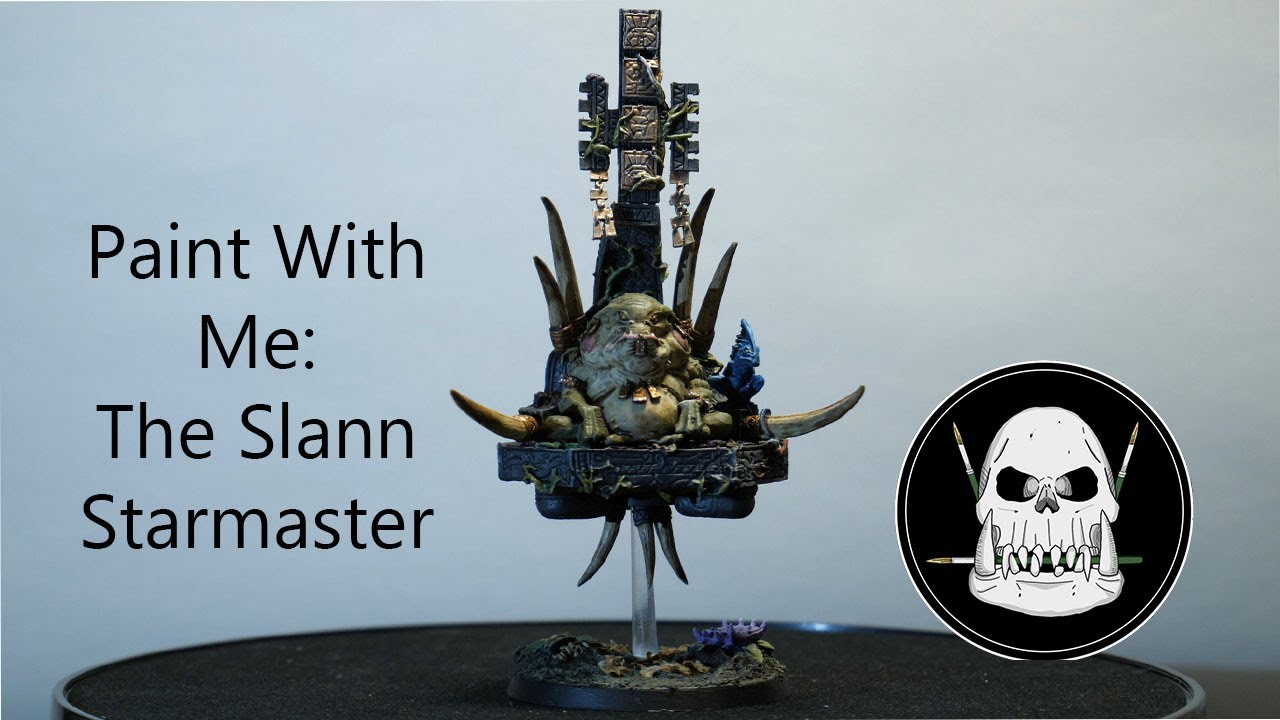 Paint With Me: The Slann Starmaster - YouTube