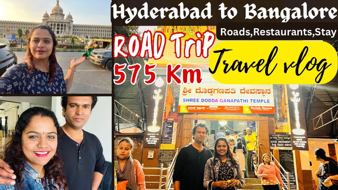 Hyderabad to Bangalore Road Trip | Day 1 of exploring Bangalore | best visiting places in ...